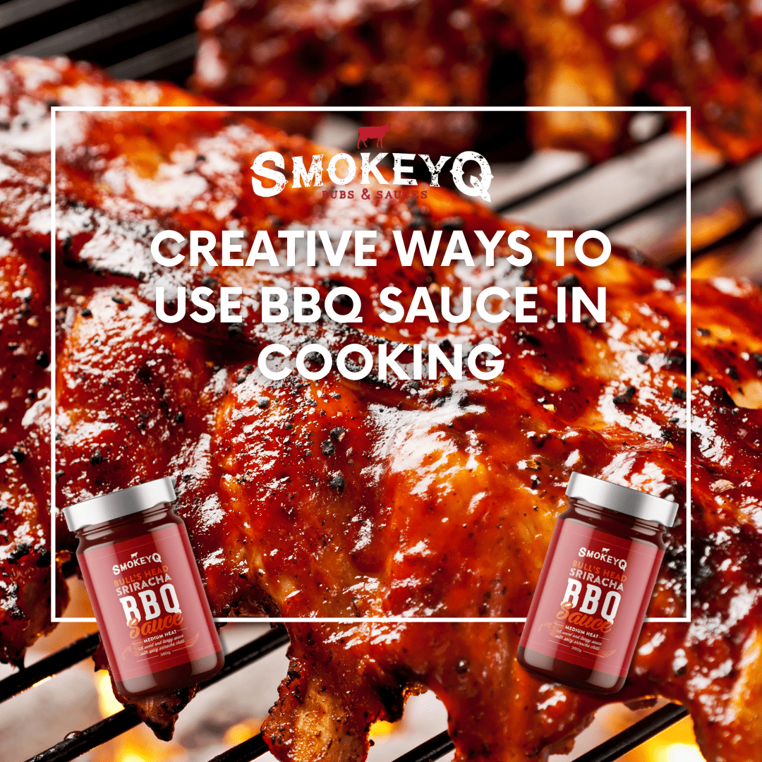 Creative Ways to Use BBQ Sauce in Cooking in Australia – SmokeyQ